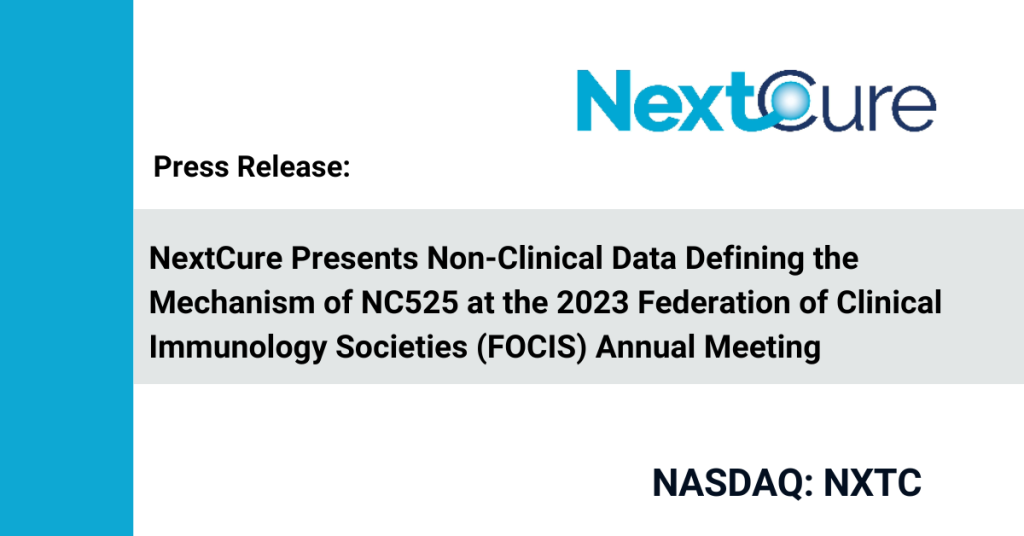 NextCure Presents Non-Clinical Data Defining the Mechanism of NC525 at ...